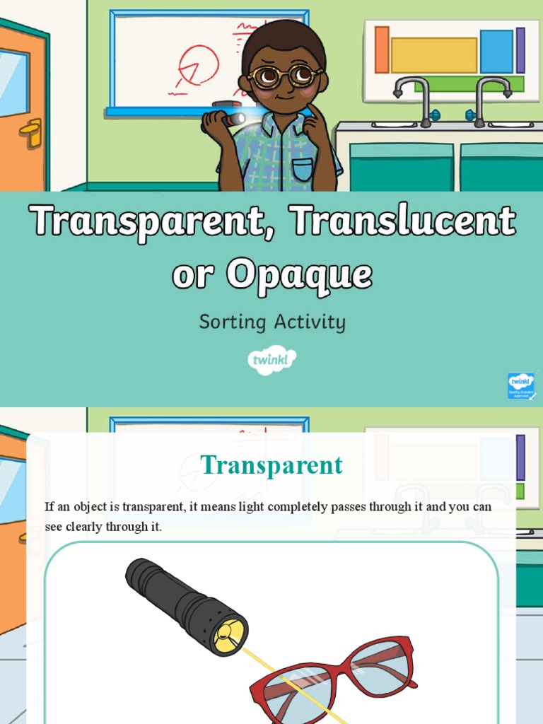 T SC 203 Translucent Transparent or Opaque Sorting Powerpoint Ver 3 ...