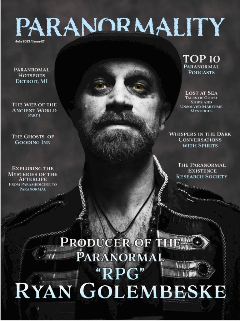 Paranormality Magazine - Issue 27, July 2023 | PDF | Mythology ... Paranormality Magazine - Issue 27, July 2023 | PDF | Mythology ...
