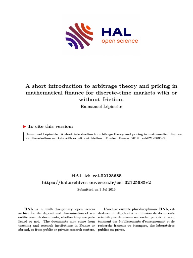 A Short Introduction To Arbitrage Theory and Pricing in Mathematical ... A Short Introduction To Arbitrage Theory and Pricing in Mathematical ...