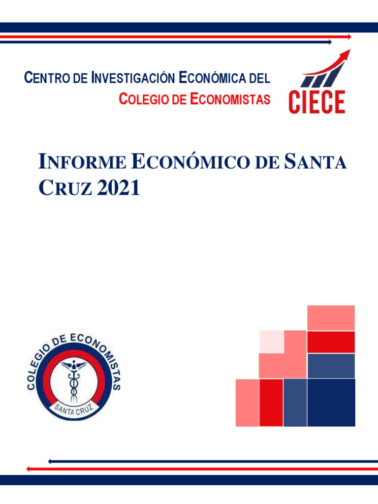 Informe Economico de Santa Cruz CIECE | PDF | Crecimiento económico ...