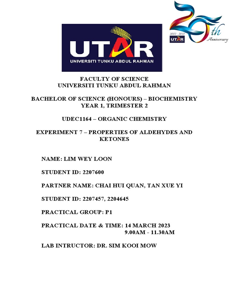 Lab Report Organic Chemistry (Experiment 7) Lim Wey Loon | PDF | Aldehyde | Ketone