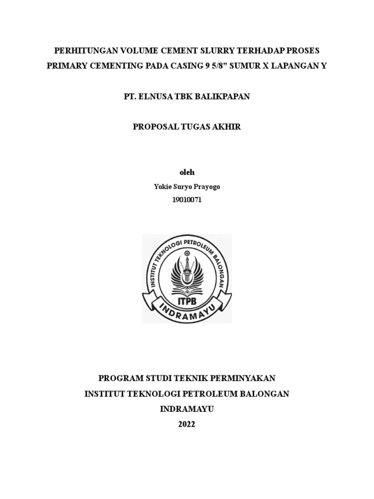 Perhitungan Volume Cement Slurry Terhadap Proses Primary Cementing Pada ...