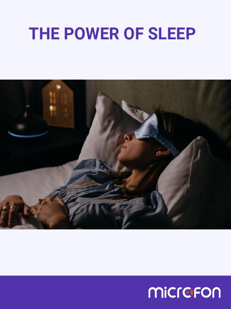 The Power of Sleep | PDF | Sleep | Sleep Deprivation