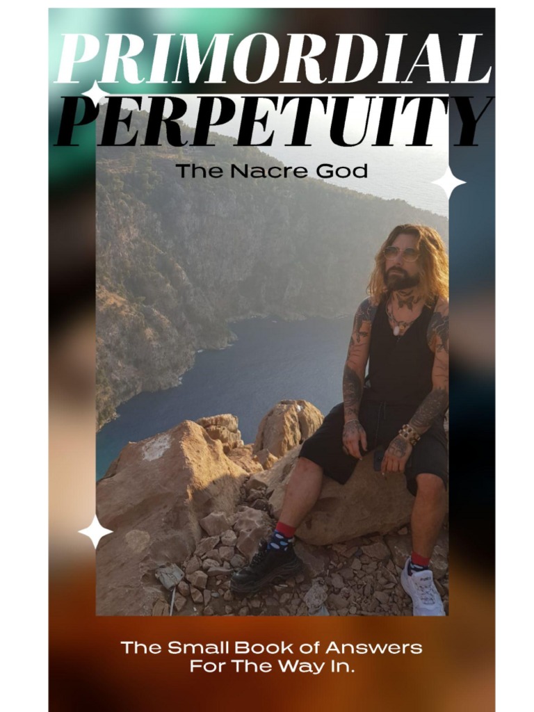 Primordial Perpetuity - The Small Book of Answers For The Way in | PDF ...