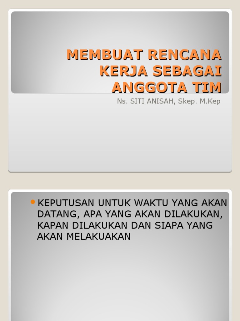 Membuat Rencana Kerja Sebagai Anggota Tim | PDF | Pengelolaan Keuangan ...
