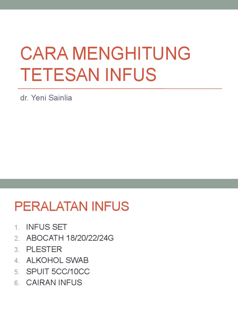 Rumus Menghitung Tetesan Infus Anak | PDF | Griya & Taman | Sains ...