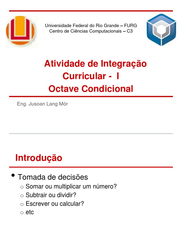 Aula 6 - Octave (Condicional) | PDF | Algoritmos | Matemática aplicada