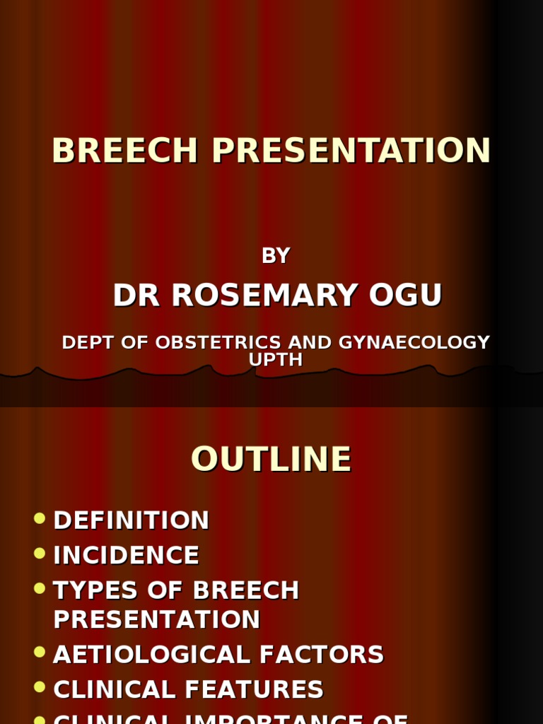 Breech Presentation 1 | Fetus | Childbirth