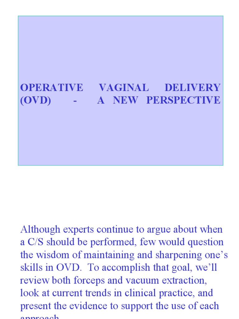 Operative Vaginal Delivery (Ovd) | PDF | Childbirth | Urinary Incontinence