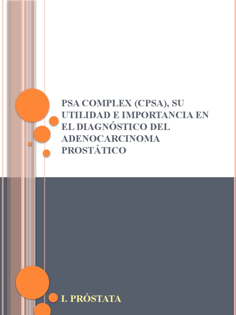 2.PSA COMPLEX (cPSA), SU UTILIDAD E | PDF | Antígeno específico de la ...