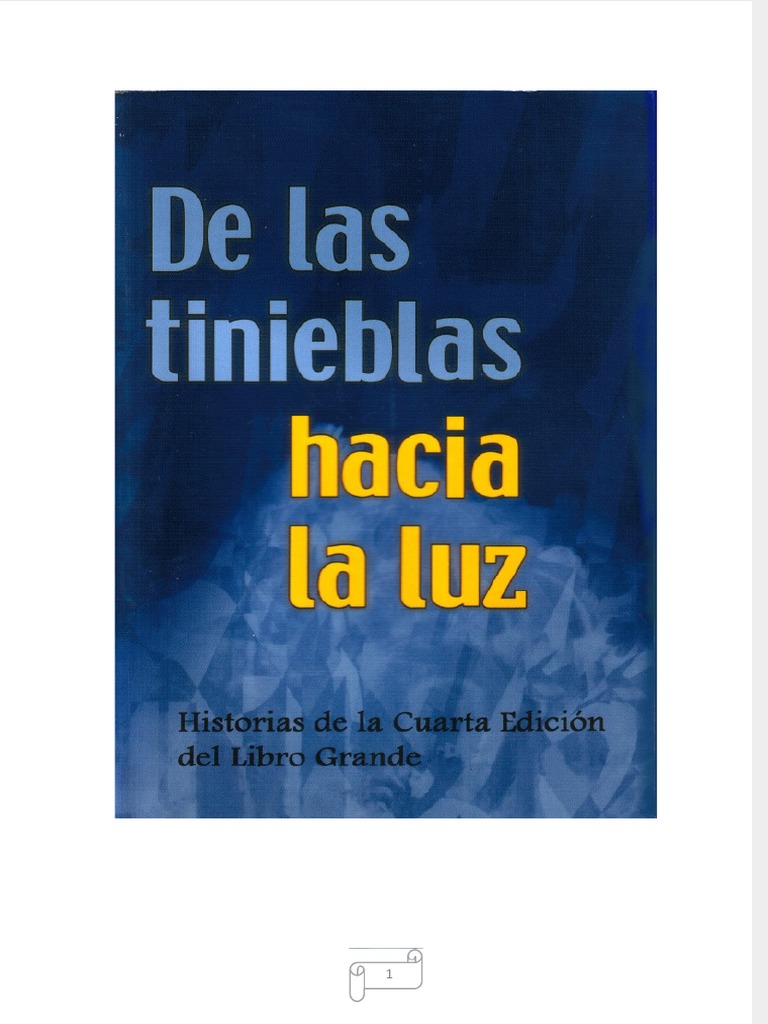 Dokumen - Tips - Alcoholicos Anonimos de Las Tinieblas Hacia La Luz ...