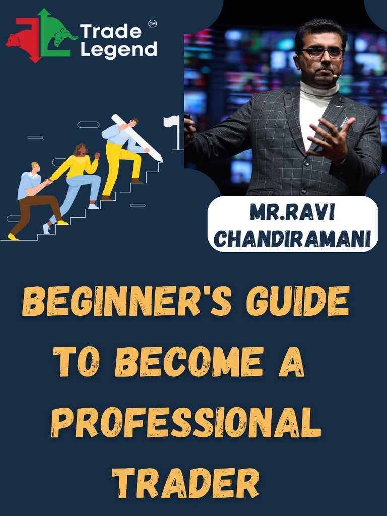 Beginner's Guide To Become A Professional Trader | PDF | Technical ...