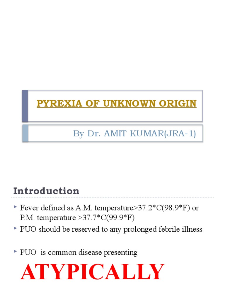 Pyrexia of Unknown Origin | PDF | Immunology | Epidemiology