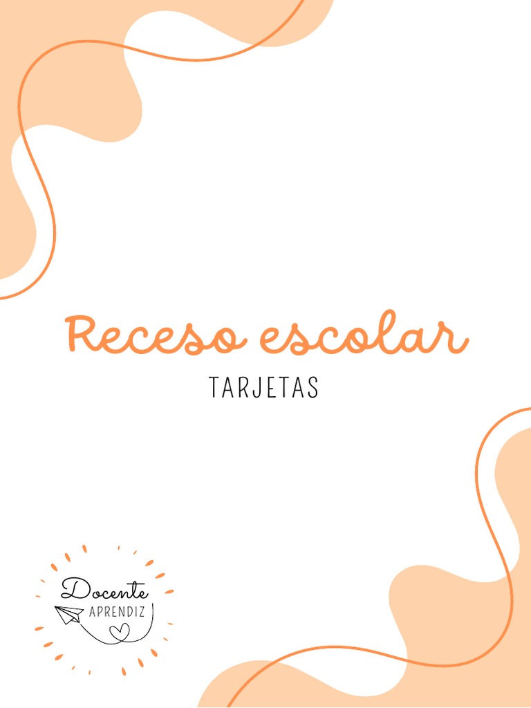 Tarjetas de Receso Escolar | PDF | Artes del Lenguaje y Comunicación ...