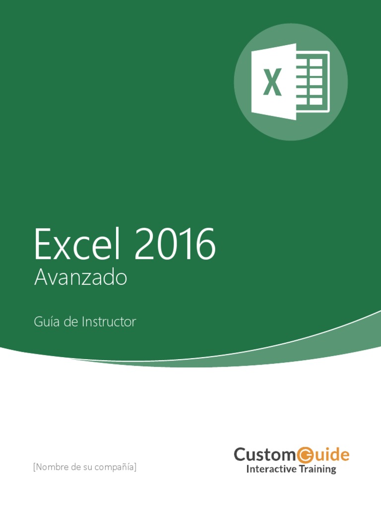 Excel 2016 Avanzado Guia de Instructor Eval | PDF | Microsoft Excel | Informática