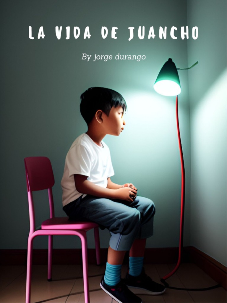 La Vida de Juancho - My - Libro | PDF