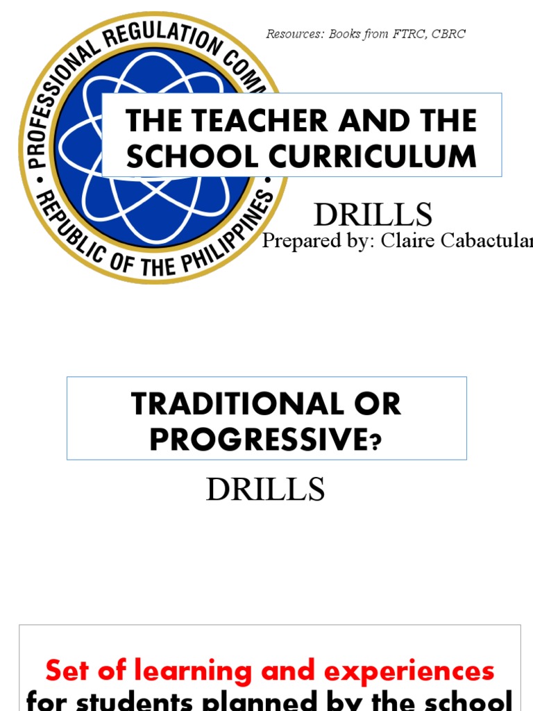 PROF ED The Teacher and School Curriculum - REVIEW DRILL | PDF ...