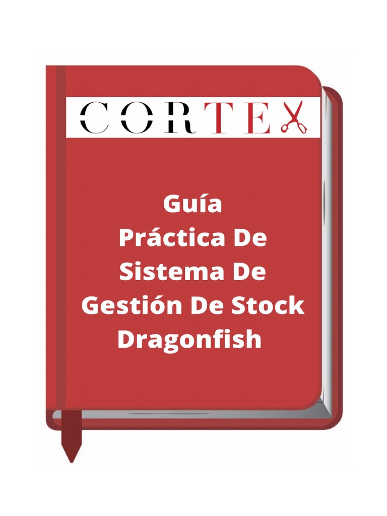 Guia Practica de Manejo de Sistema de Gestion Dragonfish | PDF | Archivo de computadora | Bases ...