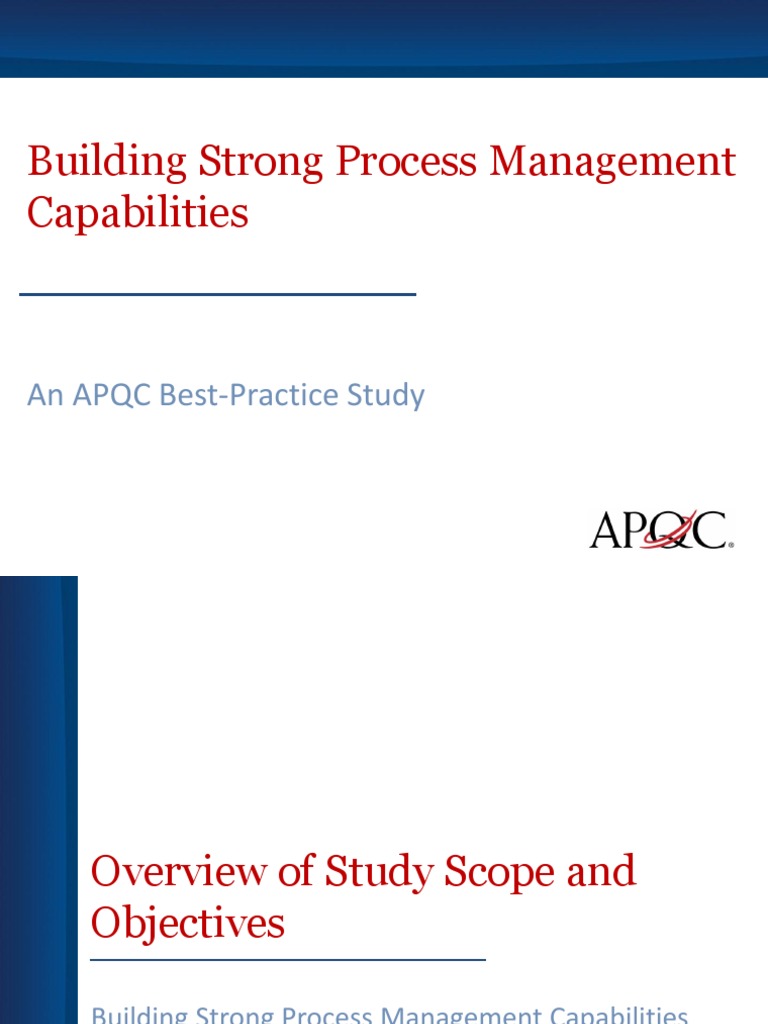 Building Strong Process Management Capabilities: An APQC Best-Practice ...