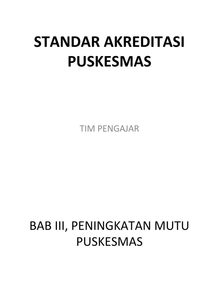 Standar Akreditasi Puskesmas Bab 3 | PDF | Bisnis