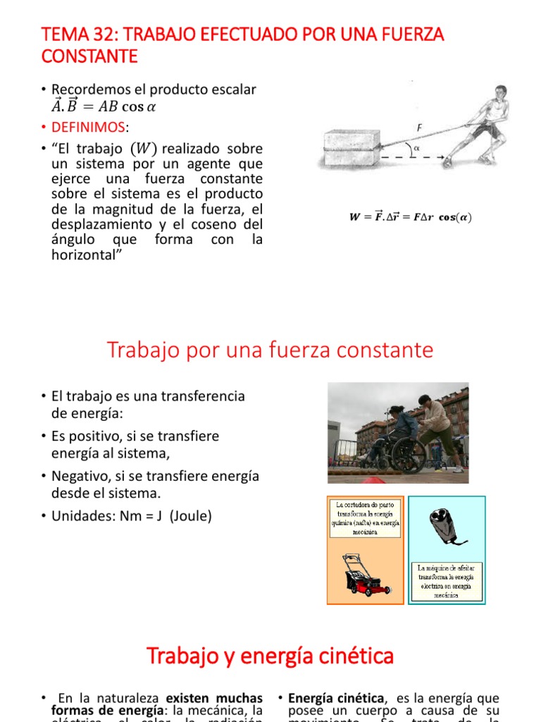 Cap 6 Tema 32, 33, 34, 35 Trabajo Efectuado Por Fuerza Constante ...