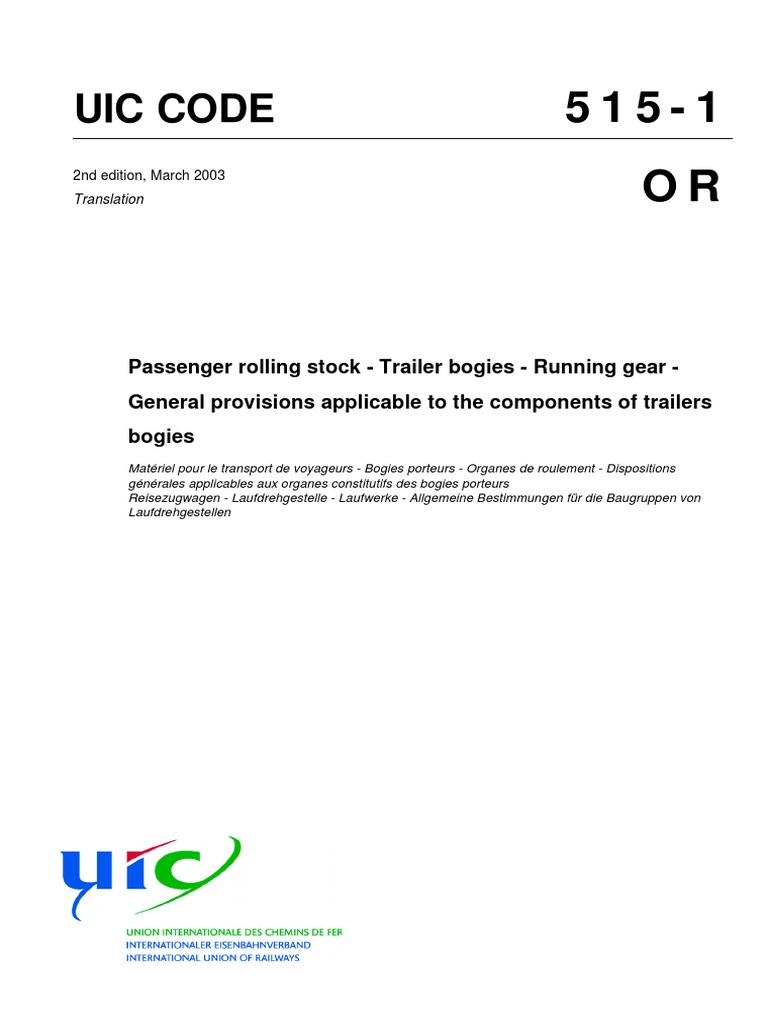 UIC 515-1 OR - General Provisions For Trailer Bogie Compone - 1 | PDF | Bearing (Mechanical ...