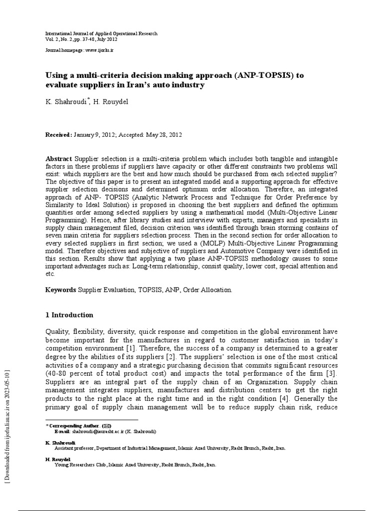 2012 Using A Multi-Criteria Decision Making Approach (ANP-TOPSIS) To Evaluate Suppliers in Iran ...