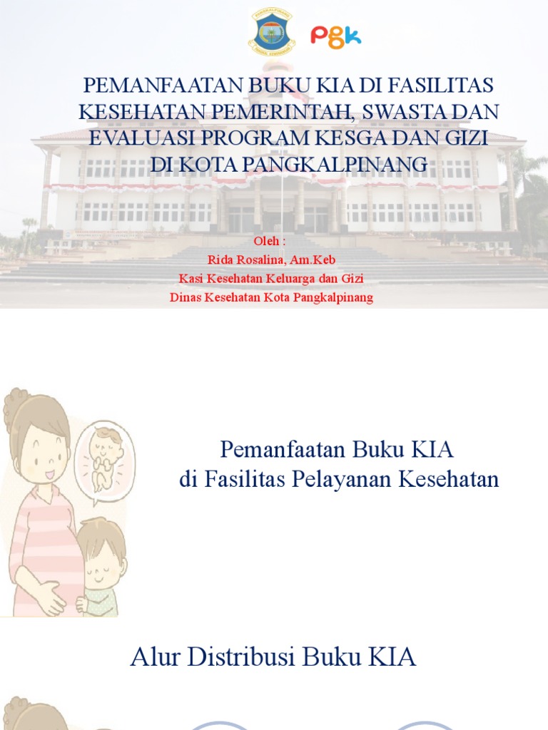 Pemanfaatan Buku Kia Di Faskes Dan Evaluasi Prog Kesgagizi | PDF