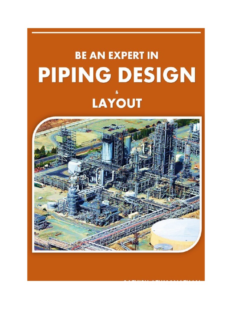 Be An Expert in Piping Design & Layout | PDF | Pump | Pipe (Fluid ...