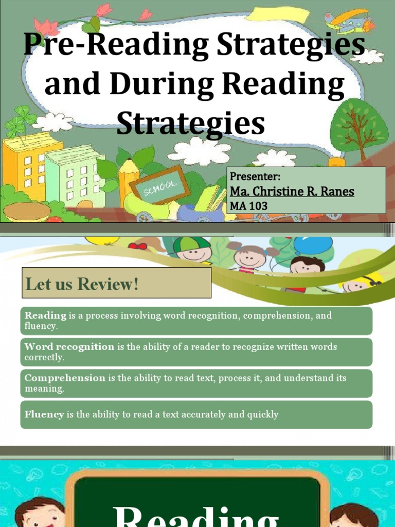 Pre-Reading and During Reading Strategies (Ma. Christine Ranes Report ...