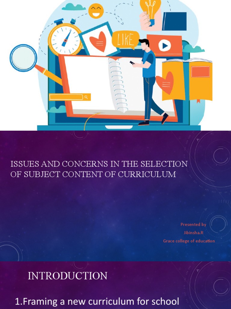 Issues and Concerns in the Selection of Subject Content of Curriculum | PDF