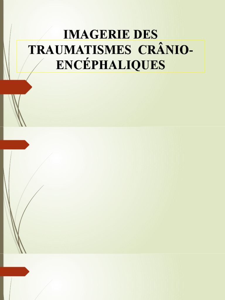Traumatismes-crânio-encéphaliques | PDF | Tomodensitométrie | Traumatologie