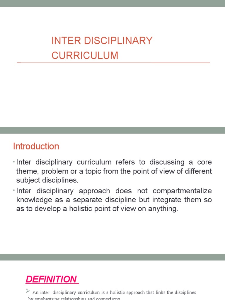 2.inter Disciplinary Curriculum | PDF | Interdisciplinarity | Curriculum