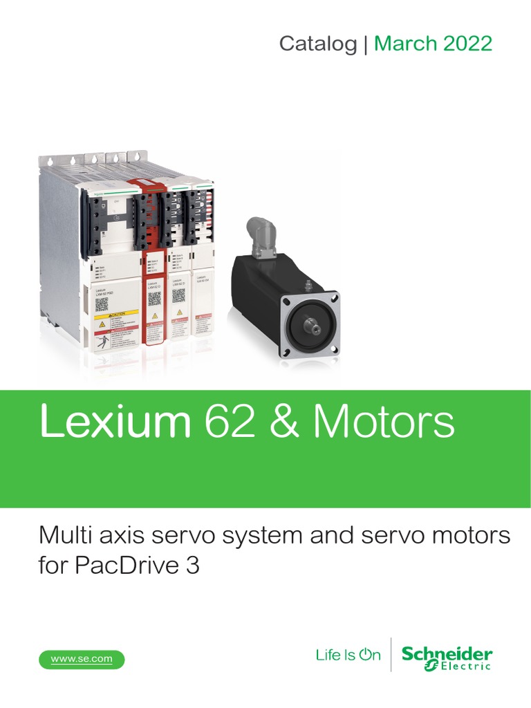 Catalog Lexium 62 & Motors - Multi Axis Servo System and Servo Motors ...