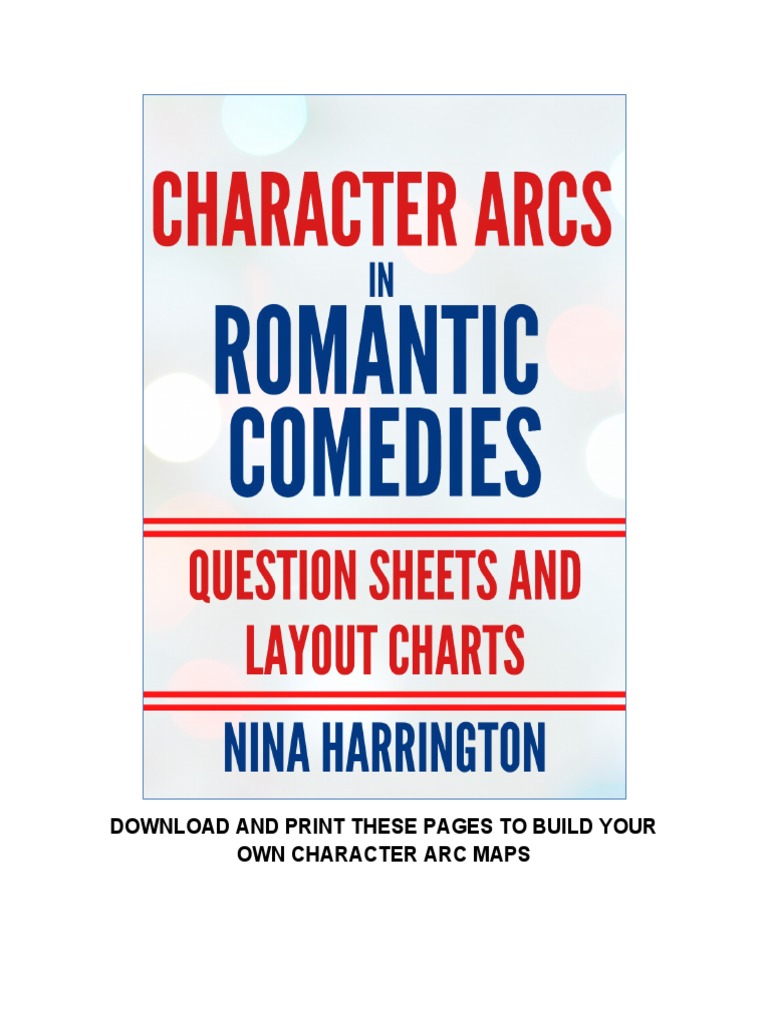 Building Character Arcs in Romance | PDF | Hero | Goal