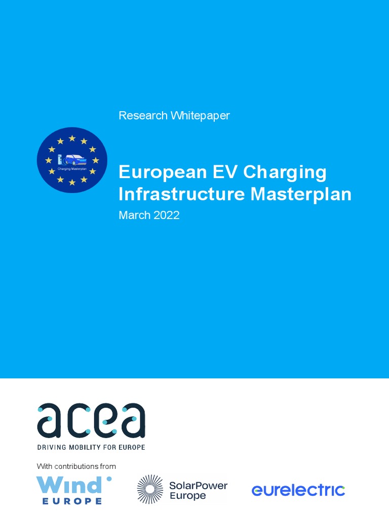 Research Whitepaper A European EV Charging Infrastructure Masterplan | PDF | Electric Vehicle ...