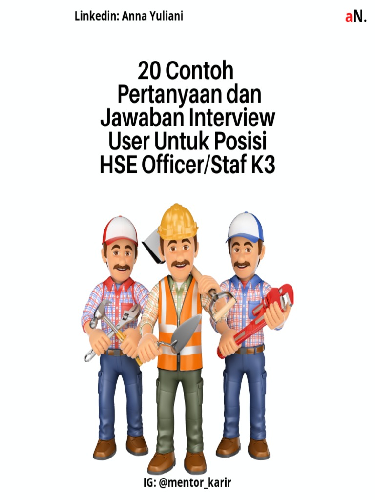 20 Pertanyaan Interview User Dan Jawaban Untuk Posisi K3 | PDF