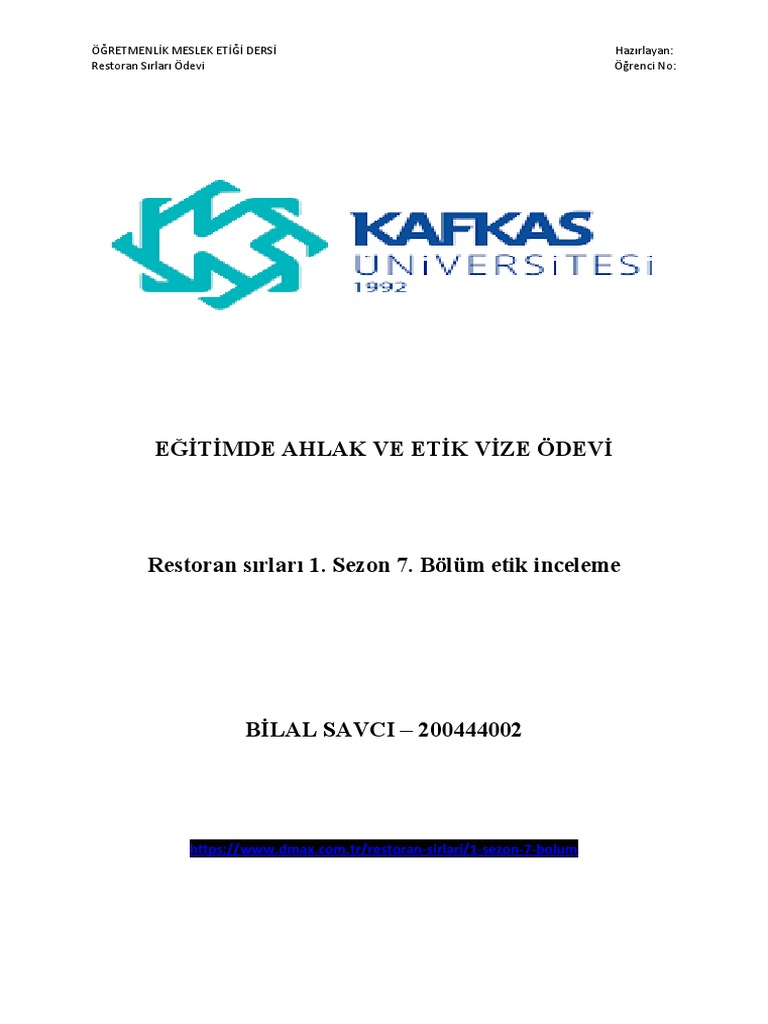 Eğitimde Ahlak Ve Etik Vize Ödevi: Öğretmenlik Meslek Etiği Dersi Hazırlayan: Restoran Sırları ...