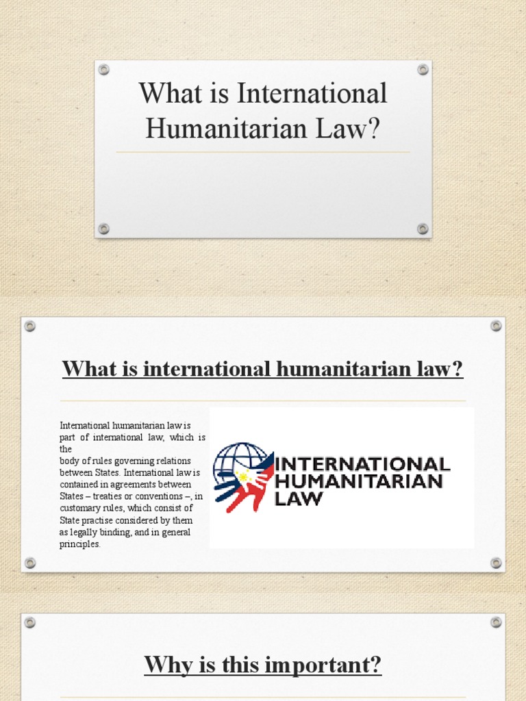 What Is International Humanitarian Law | PDF | International Humanitarian Law | International Law