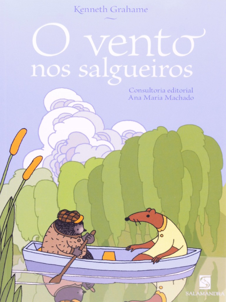 Resumo o Vento Nos Salgueiros Kenneth Grahame | PDF