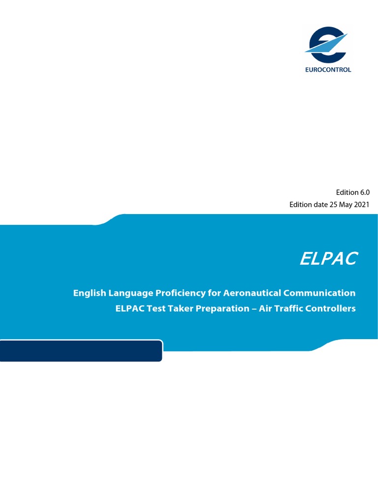 ELPAC - Test Taker Preparation - Air Traffic Controllers (v6.0) | PDF ...