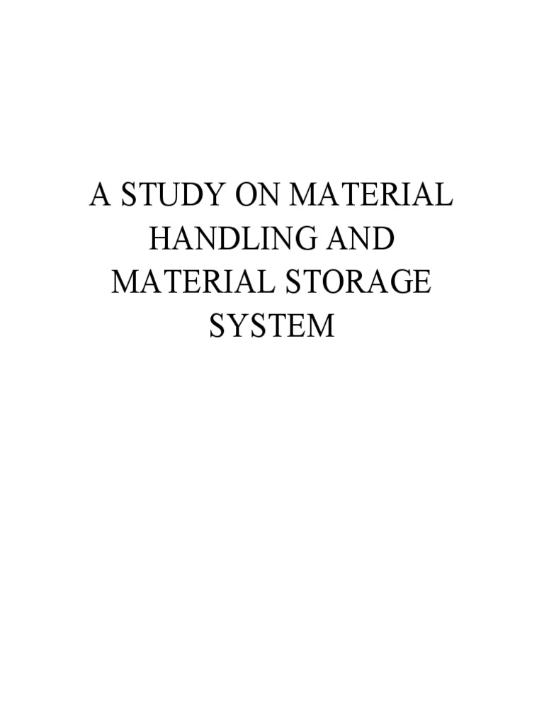 Material Handling and Material Storage System | PDF | Warehouse | Inventory