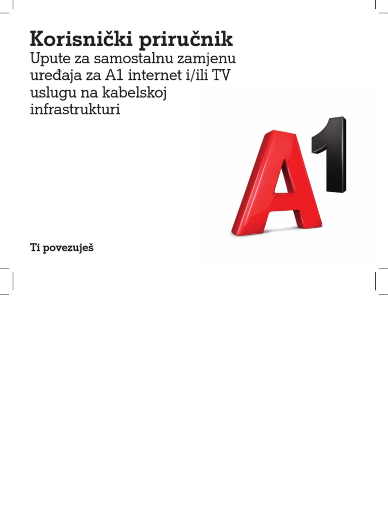 A1 2022 Upute Za Samostalnu Zamjenu Uredaja Kabelska Infrastruktura | PDF