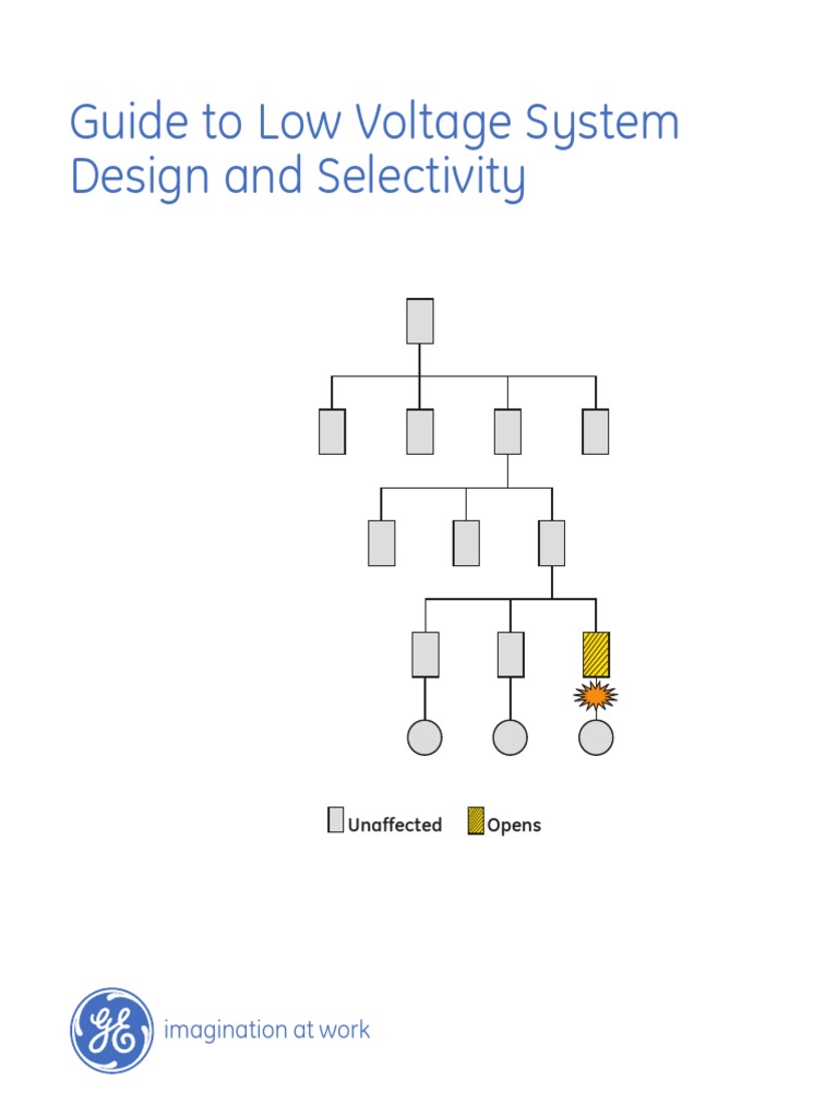 Guide To Low Voltage System Design and Selectivity by GE | PDF ...
