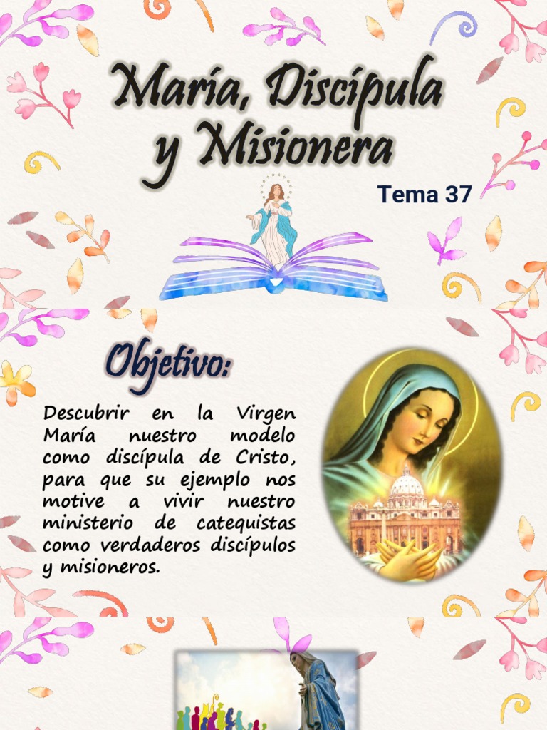 Tema 37 Maria Discipula y Misionera | PDF | María, madre de Jesús ...