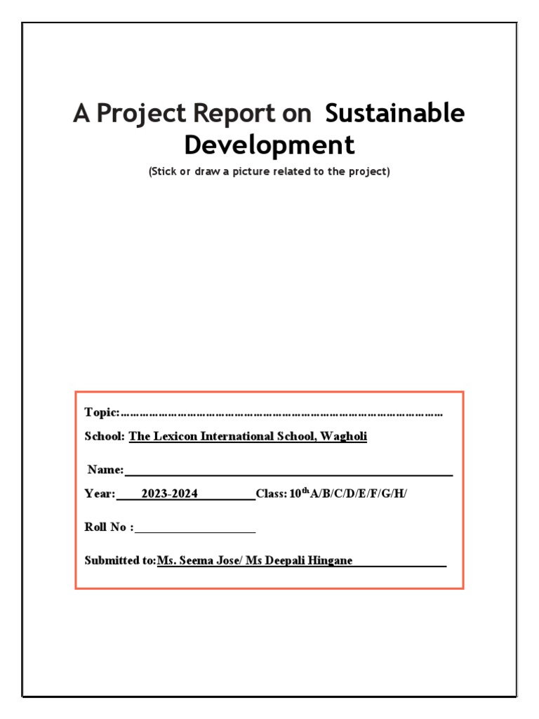 Sustainable Development - CBSE Project Report Social Science Class 10 | PDF