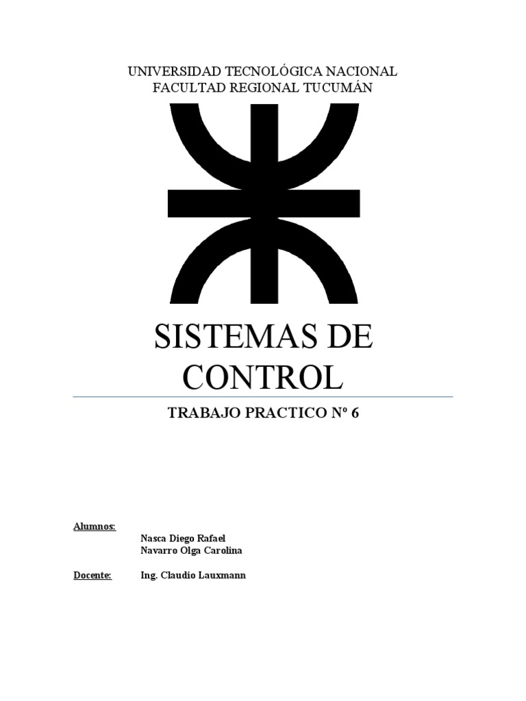 Sistemas de Control: Universidad Tecnológica Nacional Facultad Regional ...