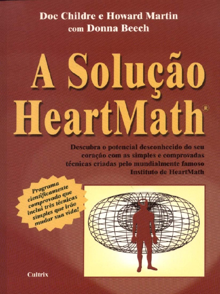 Resumo Solucao Heartmath Doc Childre Howard Martin | PDF | Bem-estar