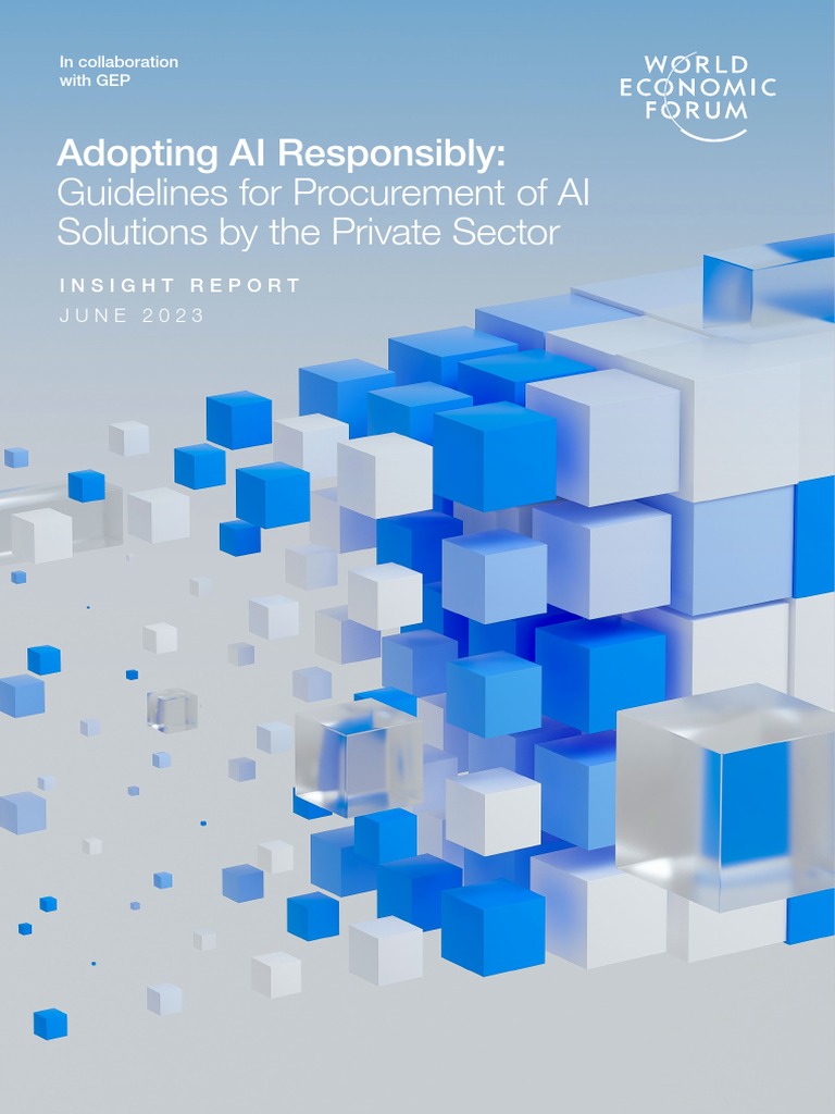 WEF Adopting AI Responsibly Guidelines For Procurement of AI Solutions ...