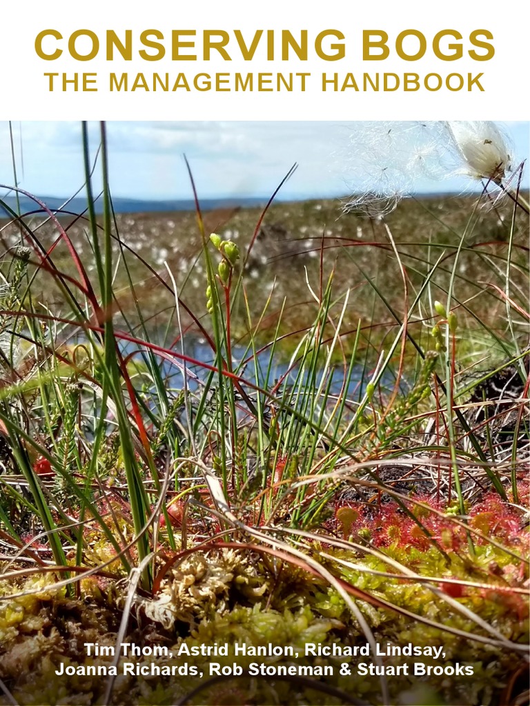 Conserving Bogs The Management Handbook 2nd Edition | PDF | Peat | Wetland